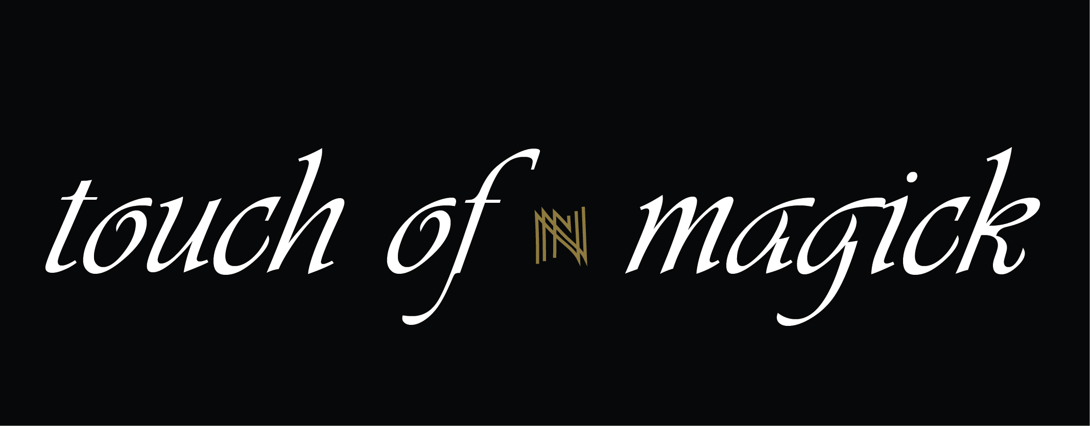 TOUCH OF MAGICK AND SYMBOLISM